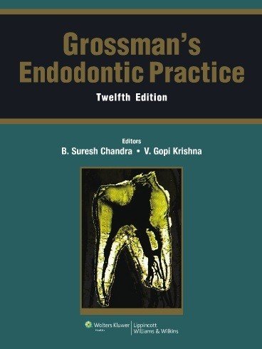 Grossman’s Endodontic Practice – 12th Edition – Dencyclopedia